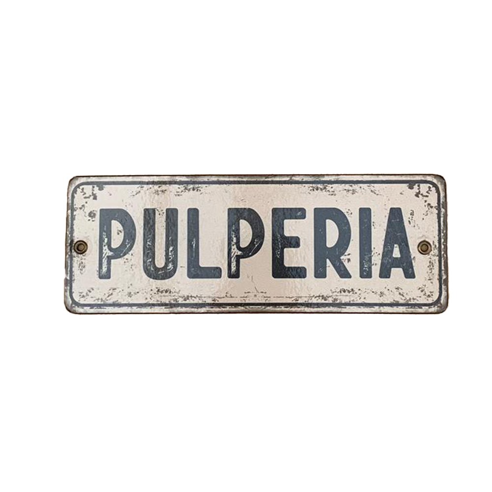 Cartel Chapa 8x22cm «PULPERIA» | Fire Chile