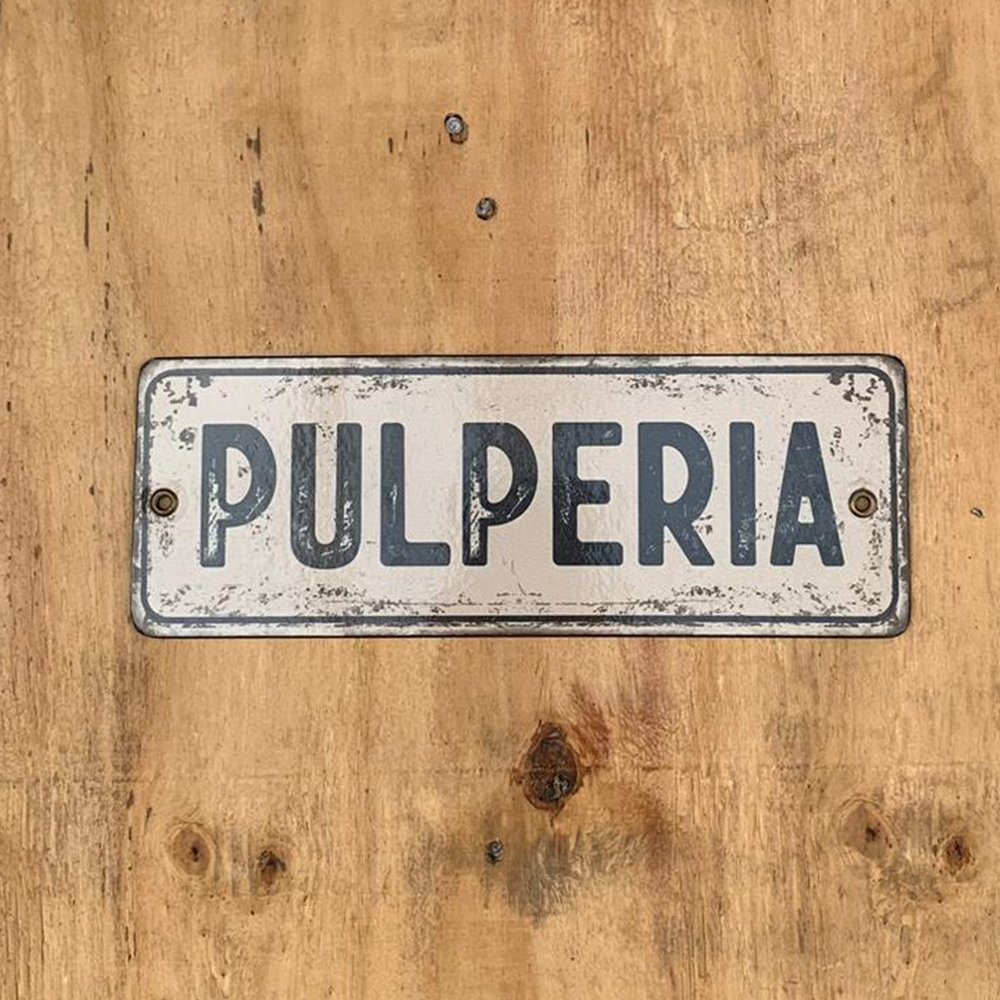 Cartel Chapa 8x22cm «PULPERIA» | Fire Chile